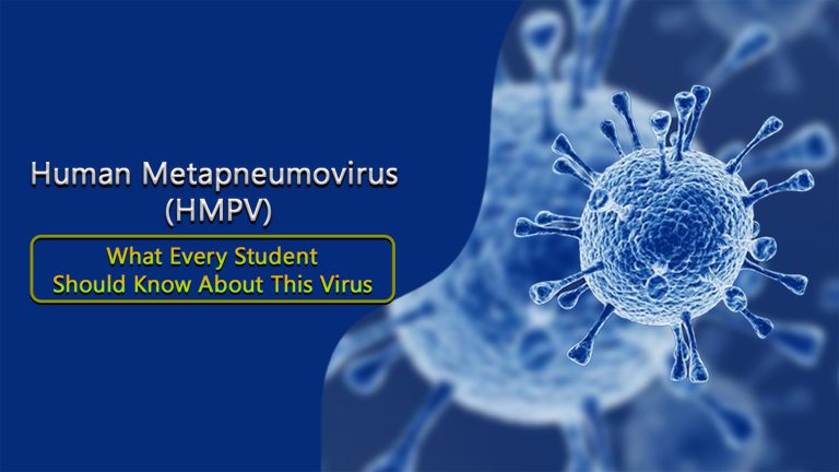 HMPV: What Every Student Should Know About This Respiratory Virus