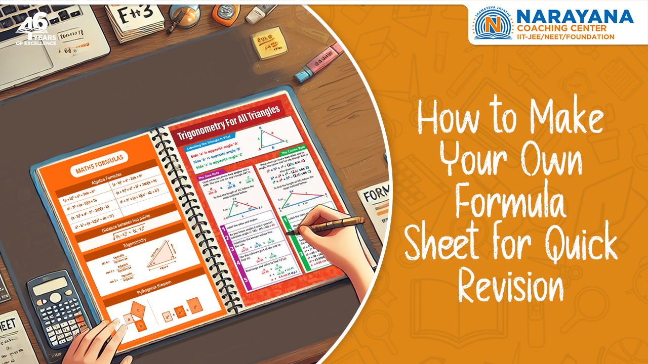How to Make Your Own Formula Sheet for Quick Revision | A Student’s Guide